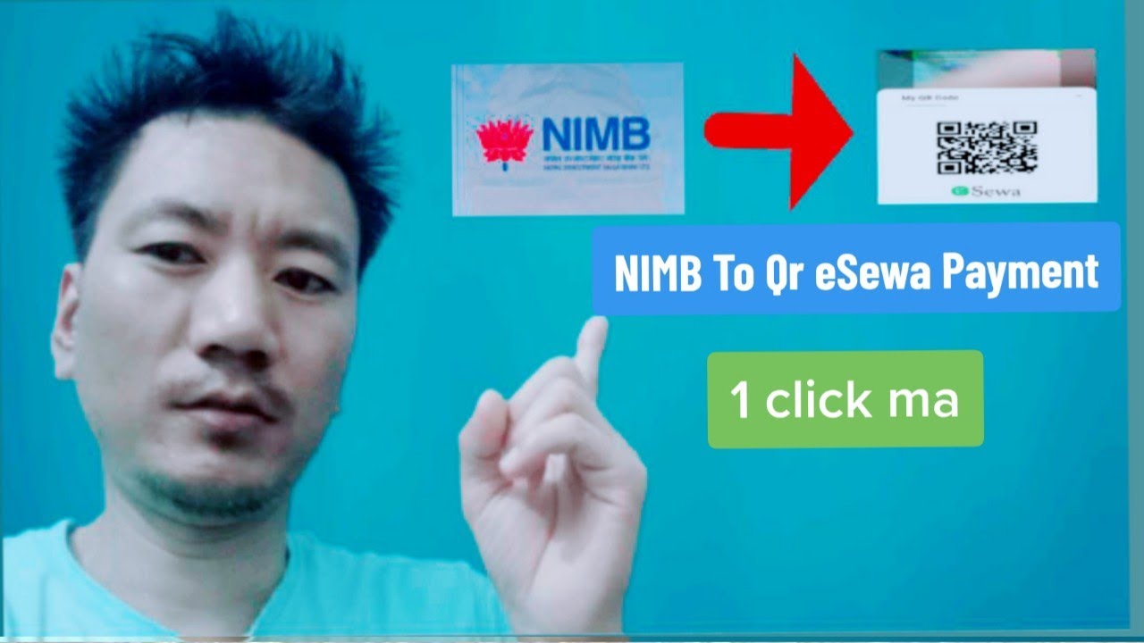 How To NIMB Bank To Qr eSewa pemet | How To trasfer NIMB Bank to QR ...