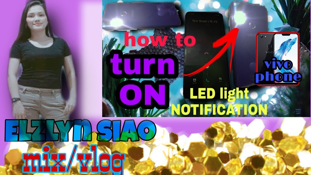 How to turn ON the LED notification light on your VIVO phone - YouTube
