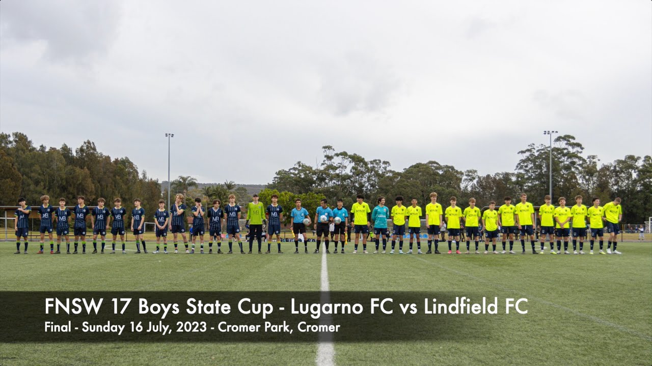 2023 FNSW 17 Boys State Cup Final - Lugarno FC vs Lindfield FC ...