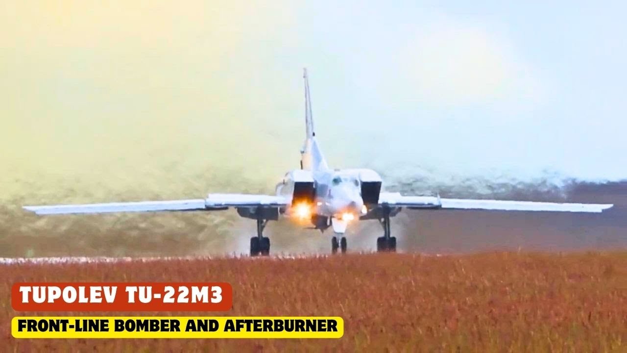 Tupolev Tu-22m3 - Front Line Bomber, Startup, Afterburner And ...