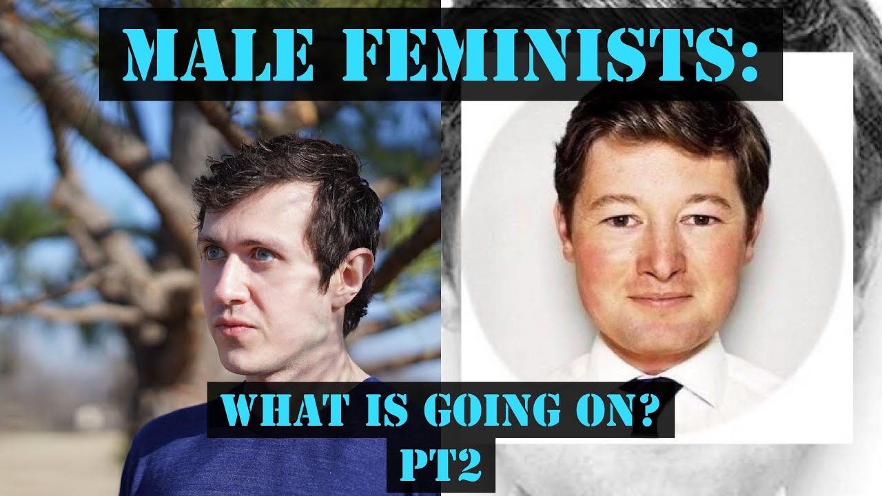 Male Feminists What is going on Pt2 Tyler Malka Rupert Myers - YouTube