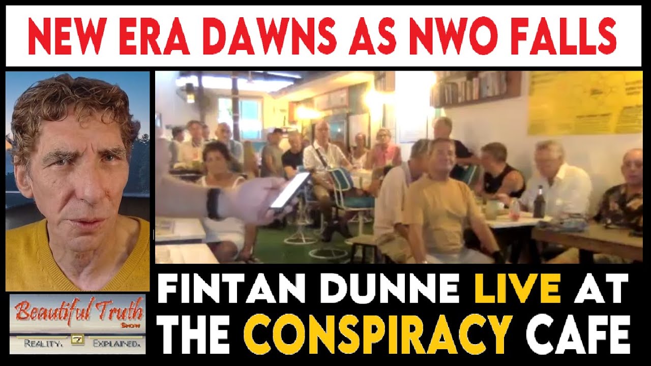 NEW ERA DAWNS AS NWO FALLS with Fintan Dunne LIVE Q &A @ The ...