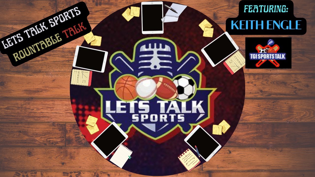 NBA | NFL | MLB | NEW YORK SPORTS | LETS TALK SPORTS ROUND TABLE - YouTube