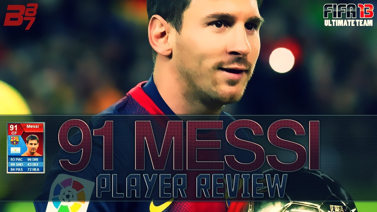 FIFA 13 Ultimate Team | Player Review | EP06 The 91 Messi - YouTube