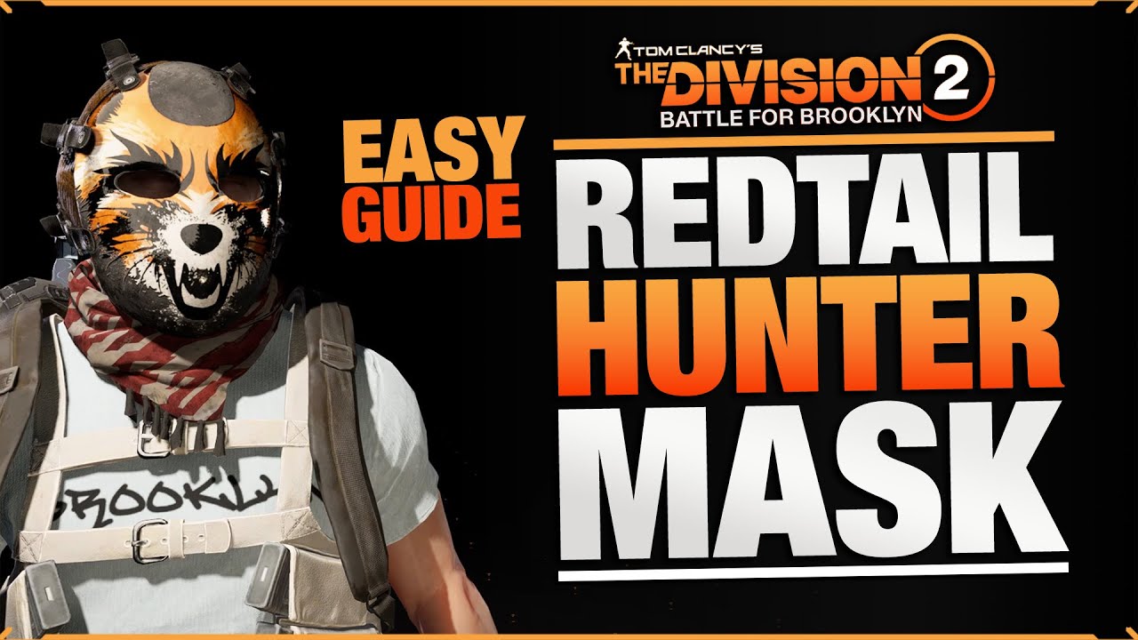 NEW REDTAIL BROOKLYN HUNTER MASK - EASY GUIDE - The Division 2 - YouTube