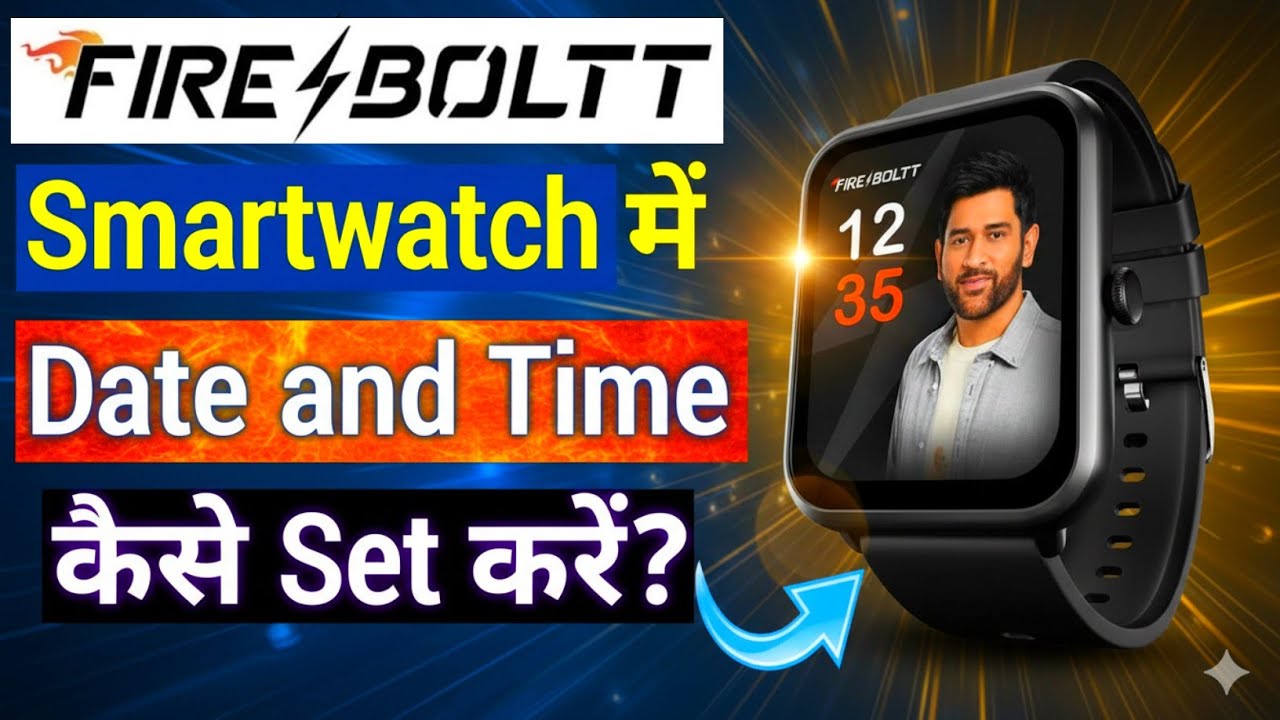 FIRE BOLTT Smartwatch Me Time Kaise Set Kare || How To Set Time in Fire ...