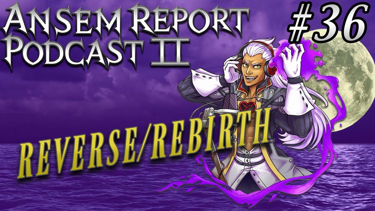 Reverse/Rebirth | Ansem Report Podcast Season 2: Episode #36 #kingdomheartspodcast #missinglink ...