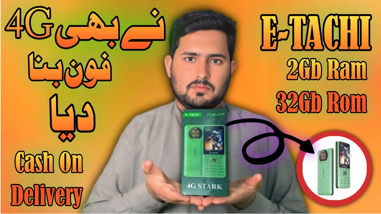 E Tachi 4G Stark Unboxing | 2GB 32GB Rom 4600Mah Battery | Best Keypad ...