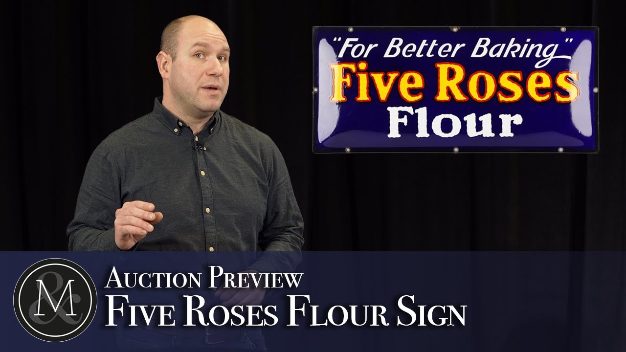 Five Roses Flour Sign | March 11, 2023 | Miller & Miller Auctions - YouTube