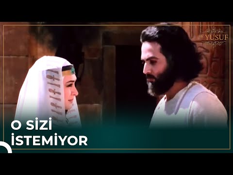 Züleyha Hz. Yusuf ile Görüşmek İstemedi | Hz. Yusuf