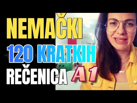 NEMAČKI - A1 - 120 KRATKIH REČENICA ZA SVAKI DAN