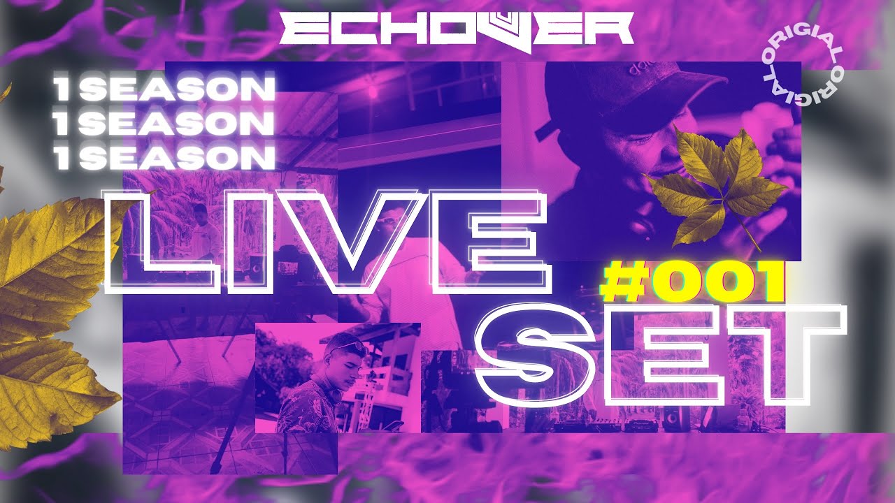 Echover @ Live set #001 - YouTube