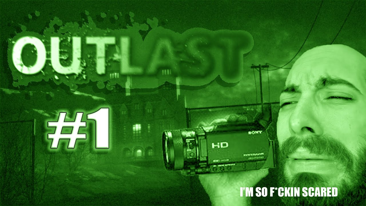 OUTLAST IS TOO SCARY (pt1) - YouTube