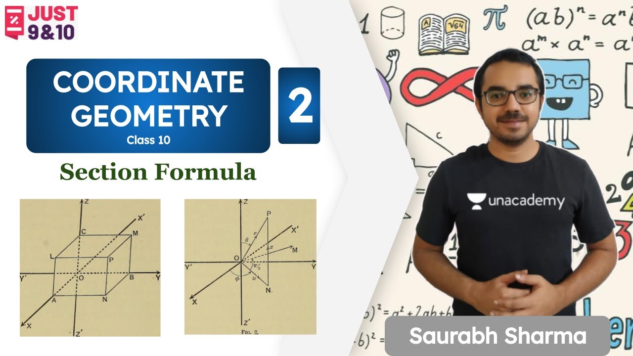Coordinate Geometry | Section Formula | Class 10th | Just Class 9 & 10 ...