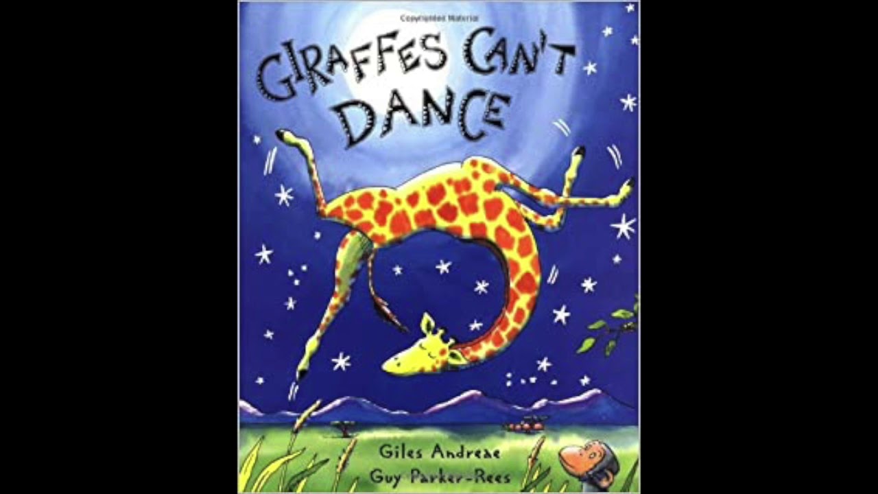 Giraffe's Can't Dance (Giles Andreae) - YouTube