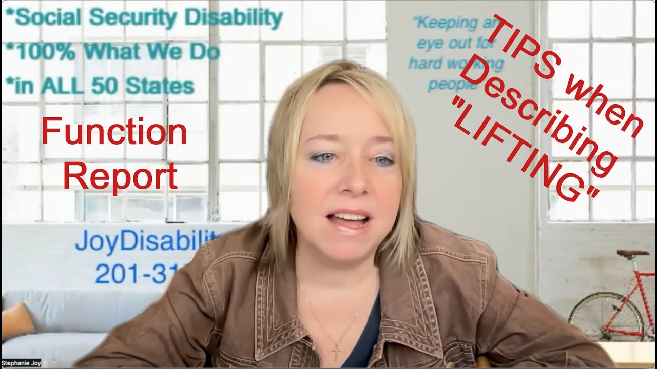 TIPS on Function Report Q#20a (Social Security Disability ) - LIFTING ...