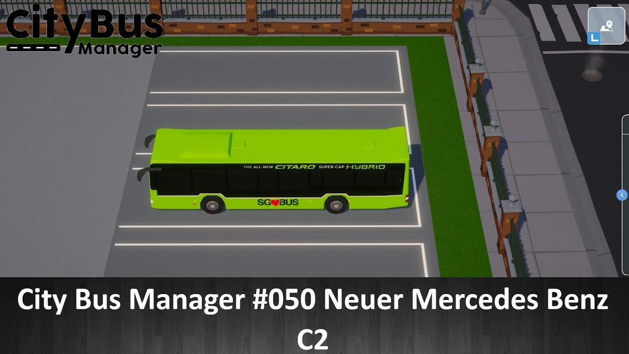 City Bus Manager #050 Neuer Mercedes Benz C2 - YouTube