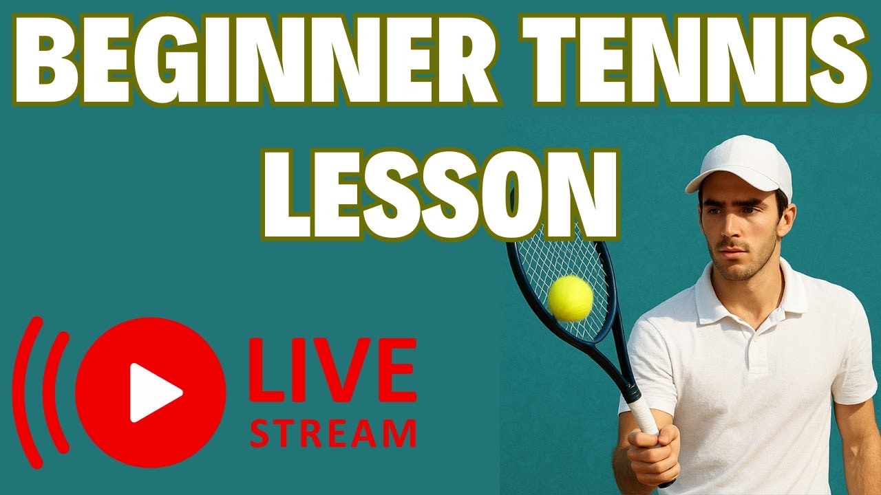 Easy Tennis Start Live Stream - Tennis Beginner Lesson - YouTube