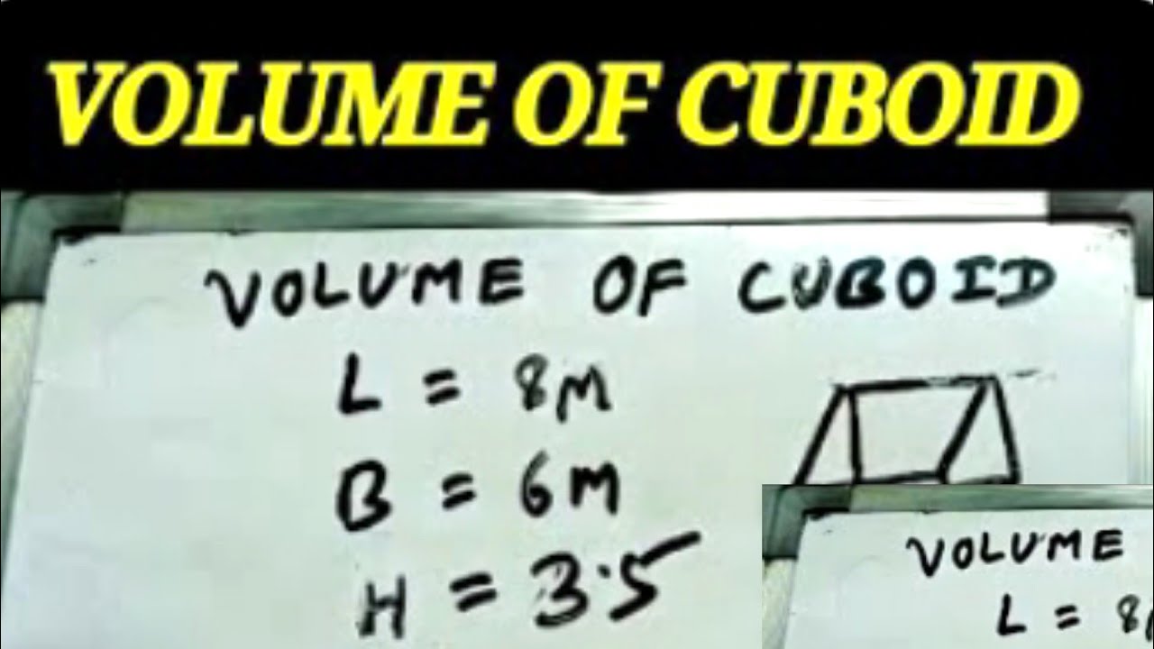 volume of cuboid || volume of cuboid volume of cuboid and cube working ...