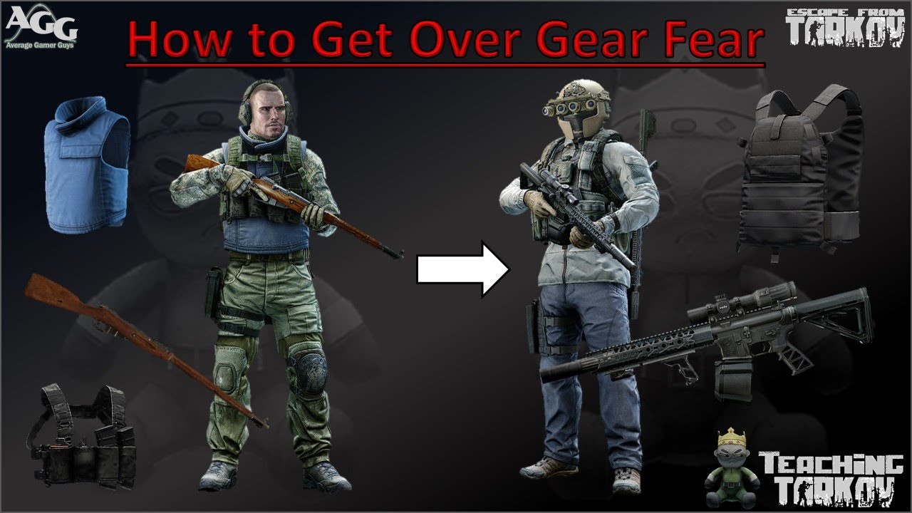 How to Get Over Gear Fear - Tips and Tricks [Teaching Tarkov] - YouTube