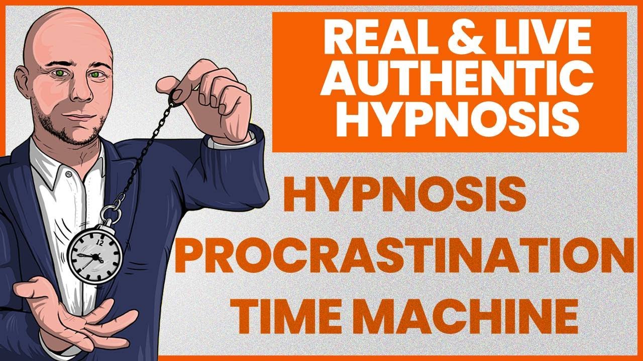 The Procrastination Time Machine - Hypnosis for Procrastination - YouTube