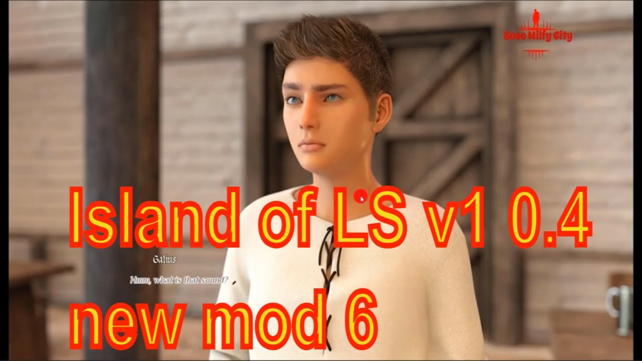 Island of LS v1 0 4 new mod 6 - YouTube