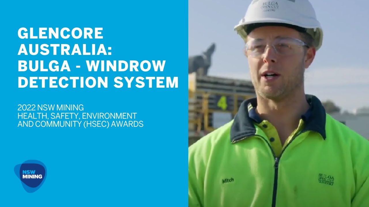 Glencore Australia: Bulga - Windrow Detection System [2022 HSEC ...