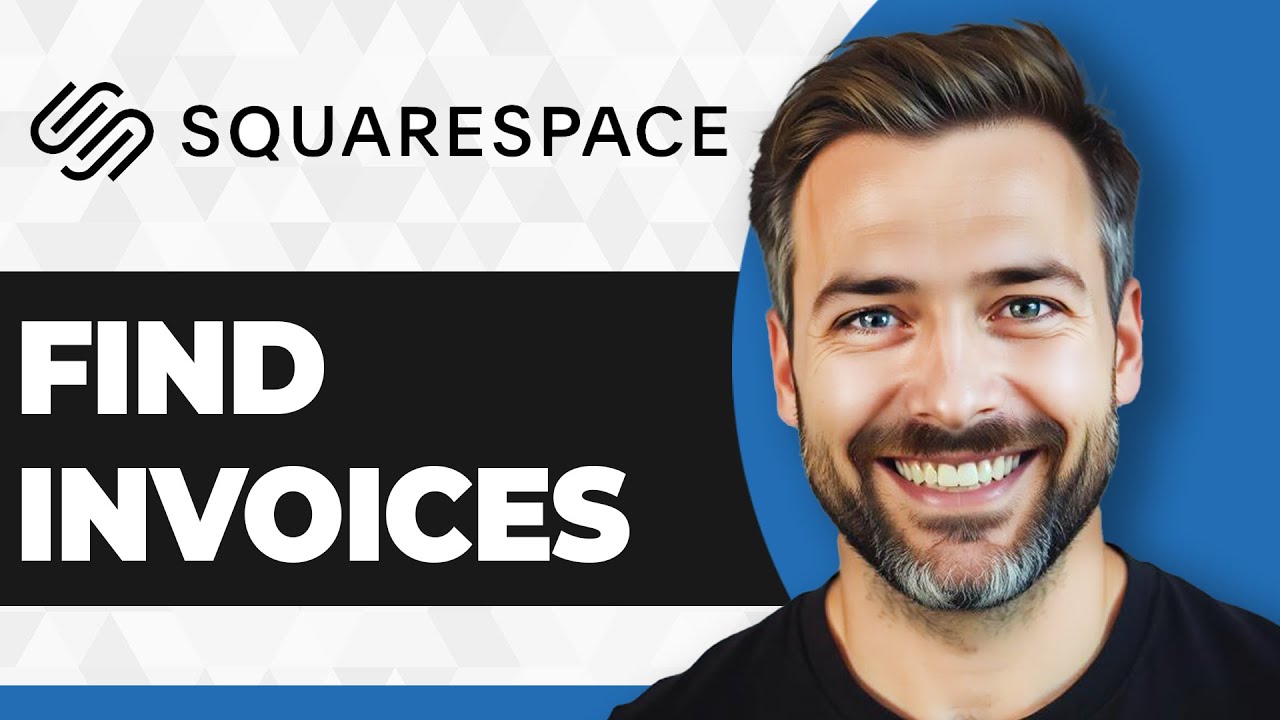 How to Find Invoices on Squarespace (Step By Step) - YouTube