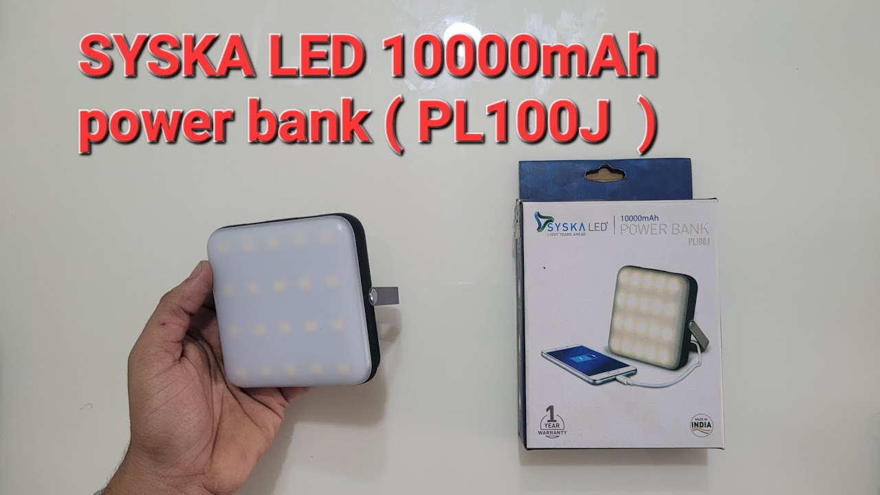 Best power bank,Syska LED 10000mAh power bank PL100J unboxing and ...