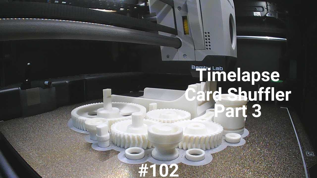 Watch Bambu Lab P1S Create Watch This! 3D Printing Card Shuffler Part 3 ...