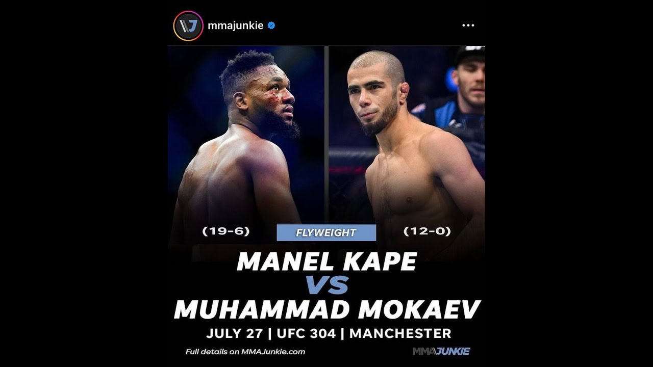 Muhammad Mokaev vs Manel Kape (UFC-304)Highlights/Breakdown/Prediction ...
