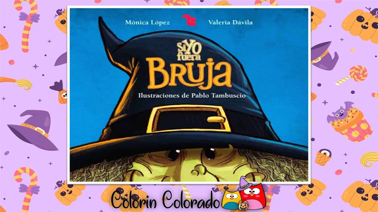 Si yo fuera Bruja. Cuento infantil en español. Halloween. Día de ...