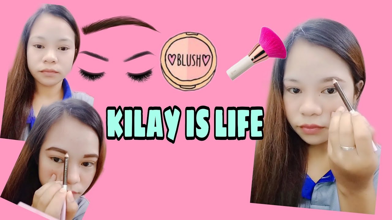 "Kilay is Life" (After Lunch) - YouTube