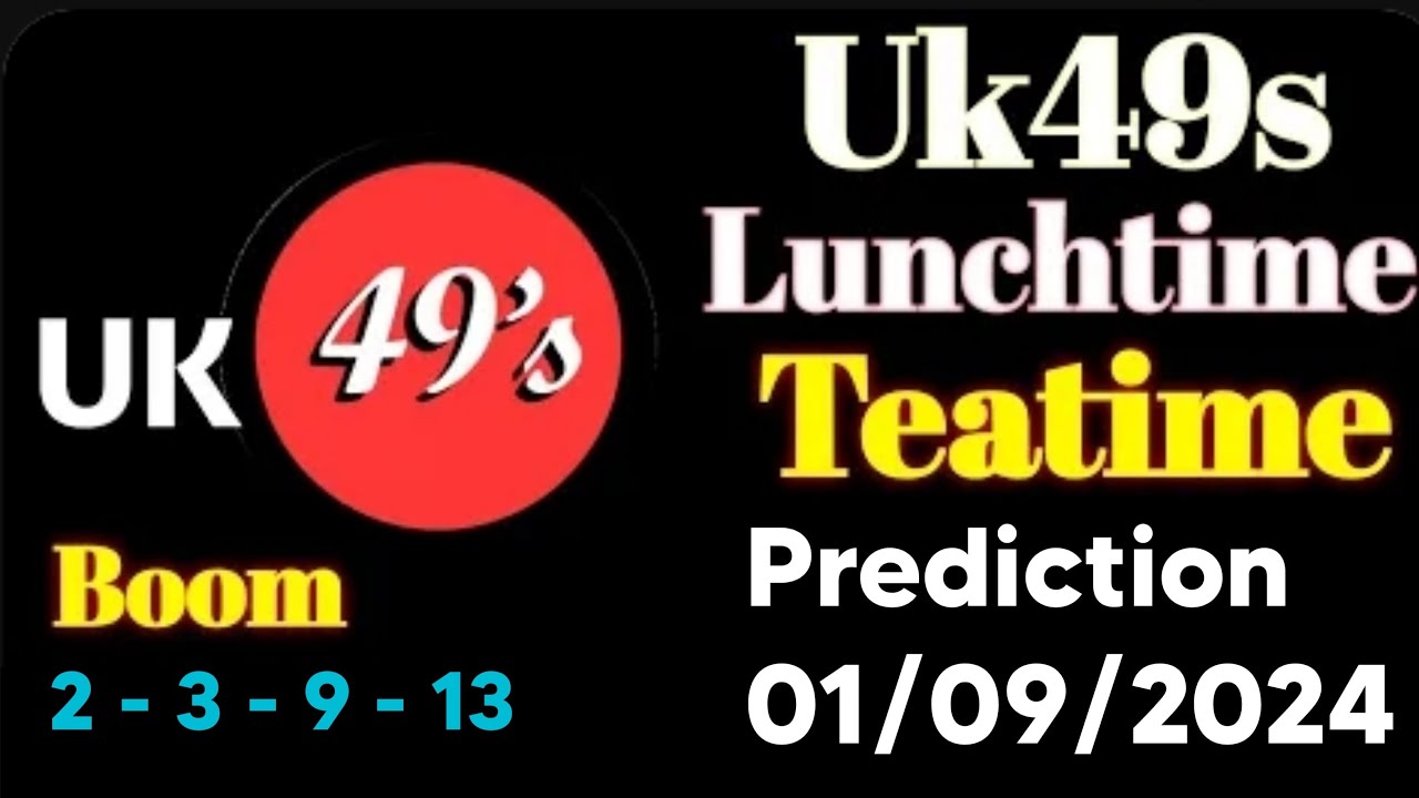 Uk49s Lunchtime Prediction For Today | Uk49s Lunchtime Prediction 1 ...