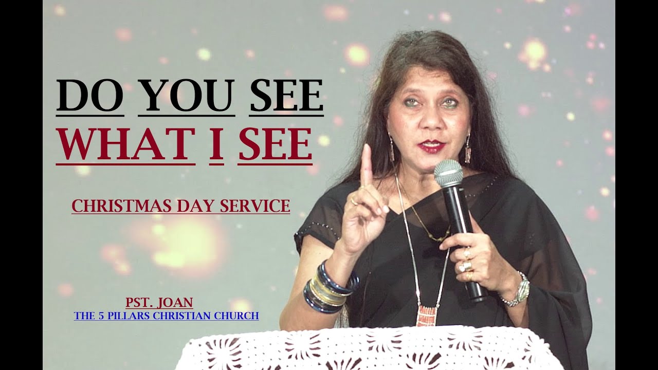 DO YOU SEE WHAT I SEE I CHRISTMAS DAY SERVICE 2022 - YouTube