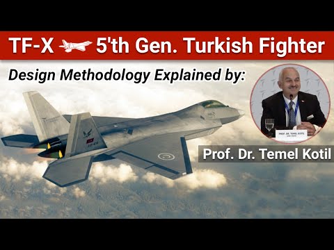 TUSAS CEO Kotil Explains TF-X Methodology