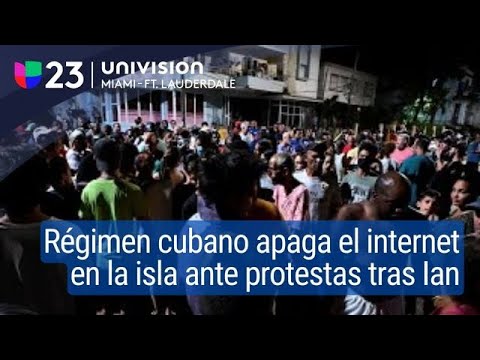 Cubanos protestan por la falta de electricidad y el régimen responde ...