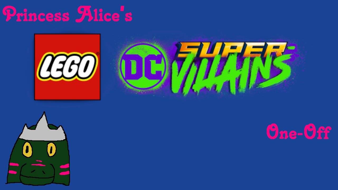 Princess Alice - LEGO DC Supervillains - YouTube