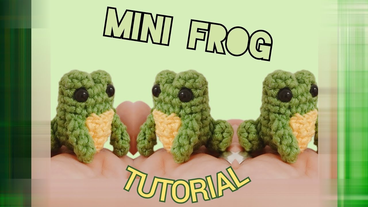 MINI frog AMIGURUMI tutorial paso a paso - YouTube