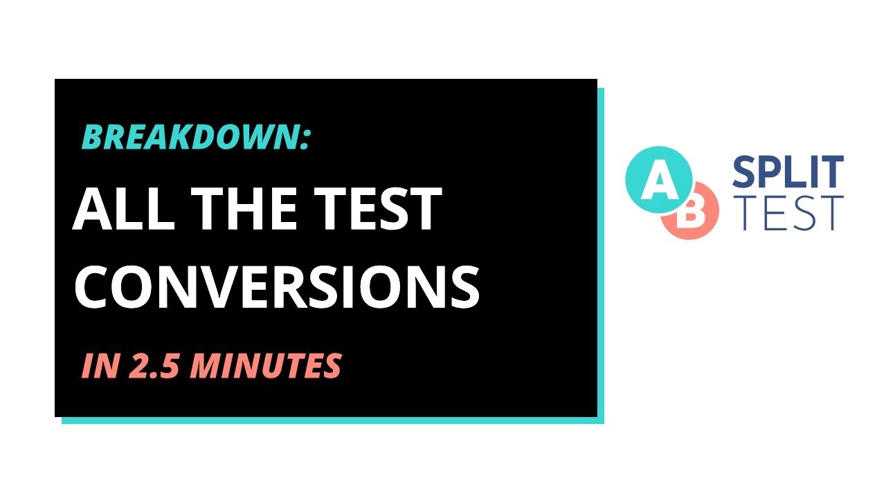 All the AB Split Test conversion types, explained - YouTube