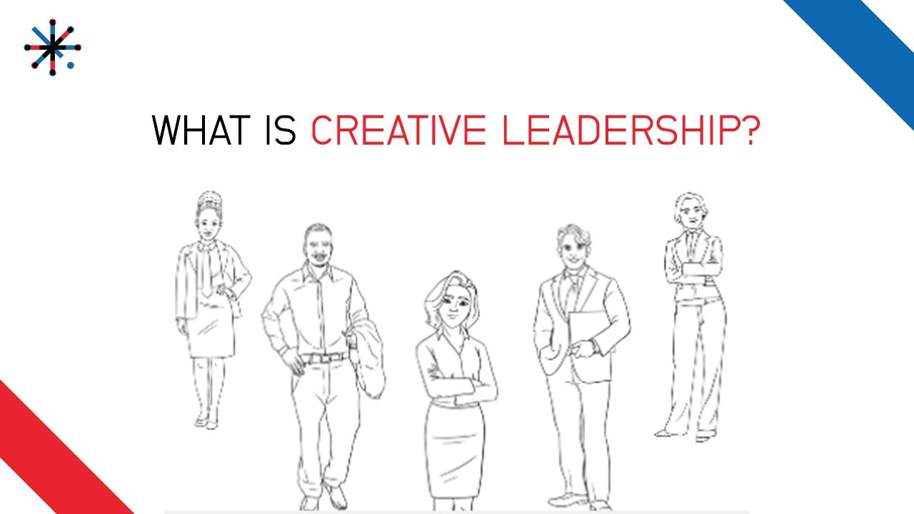 What is Creative Leadership? - YouTube
