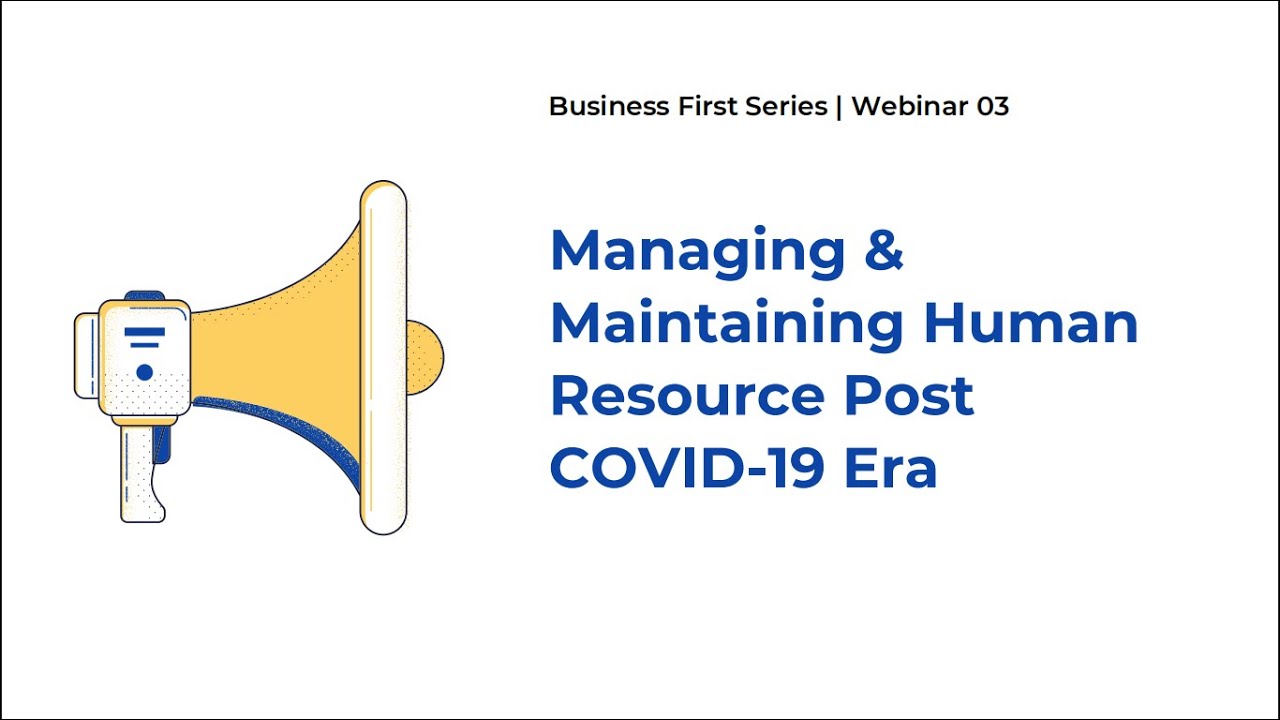 FINPRO WEBINAR on Managing and retaining Human Resources post Covid-19 ...