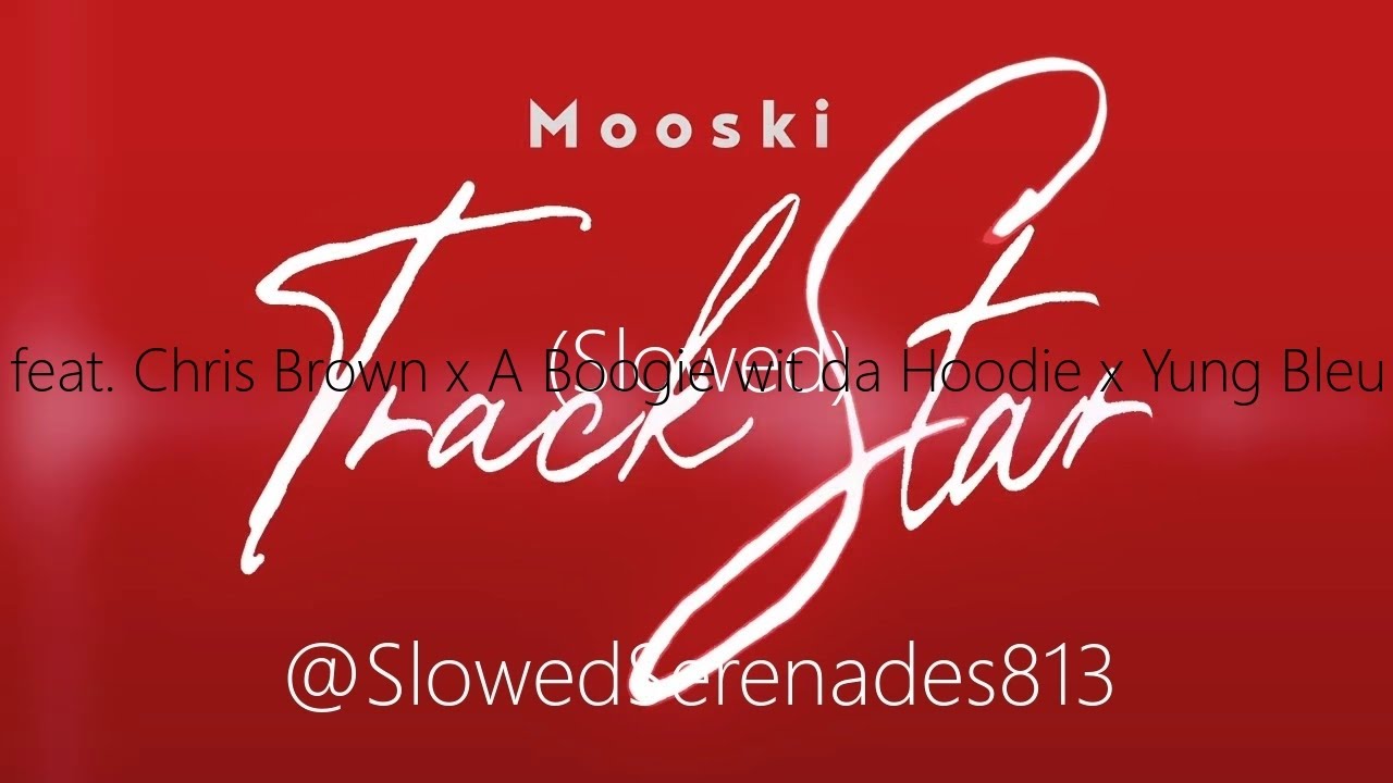 Mooski feat. Chris Brown x A Boogie wit da Hoodie x Yung Bleu - Track ...