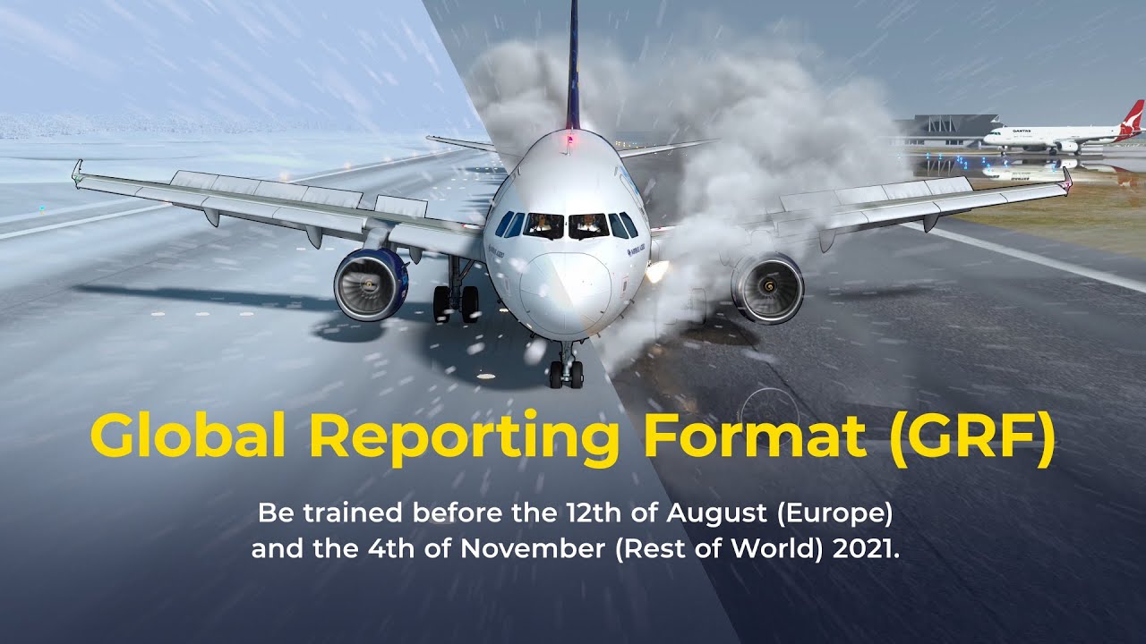 Global Reporting Format (GRF) Runway Surface Condition Online Training ...