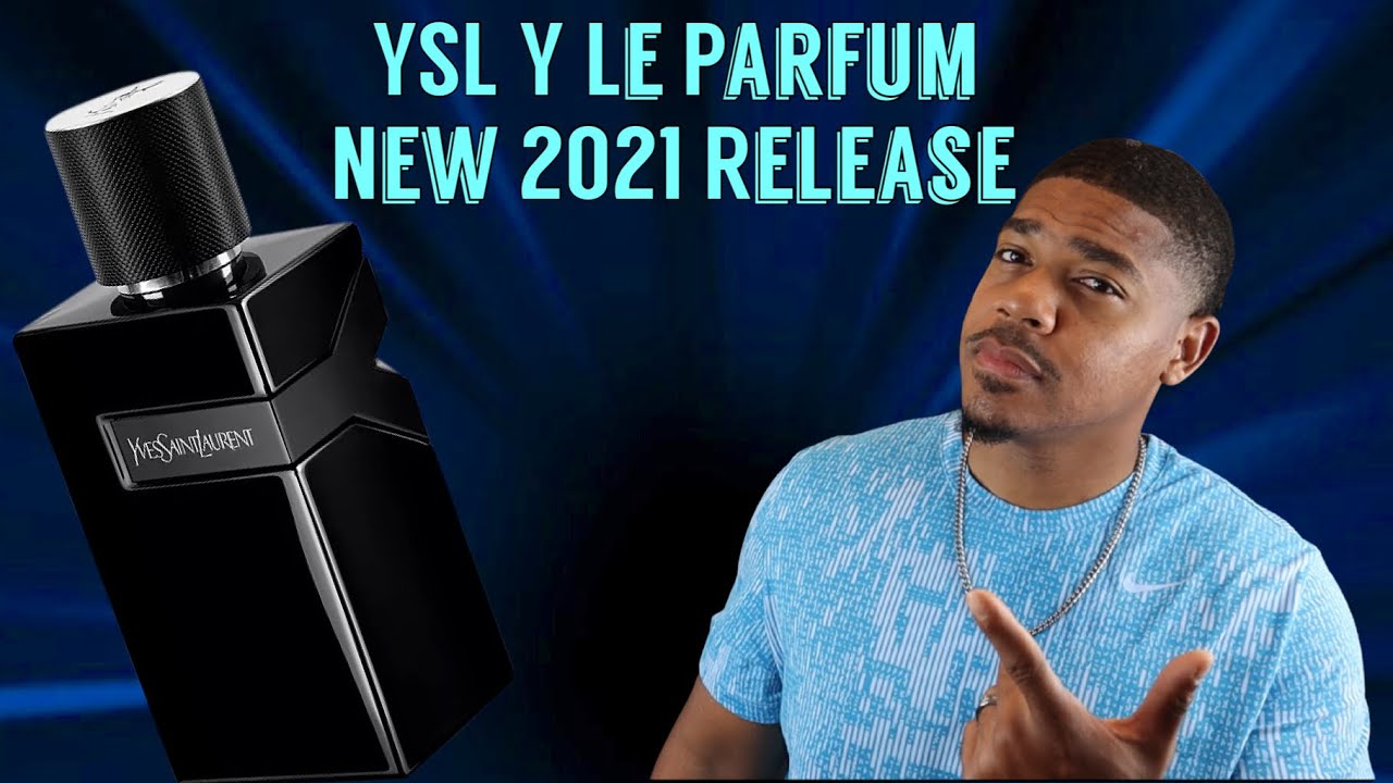 New 2021 Release YSL Y Le Parfum Fragrance Review! - YouTube