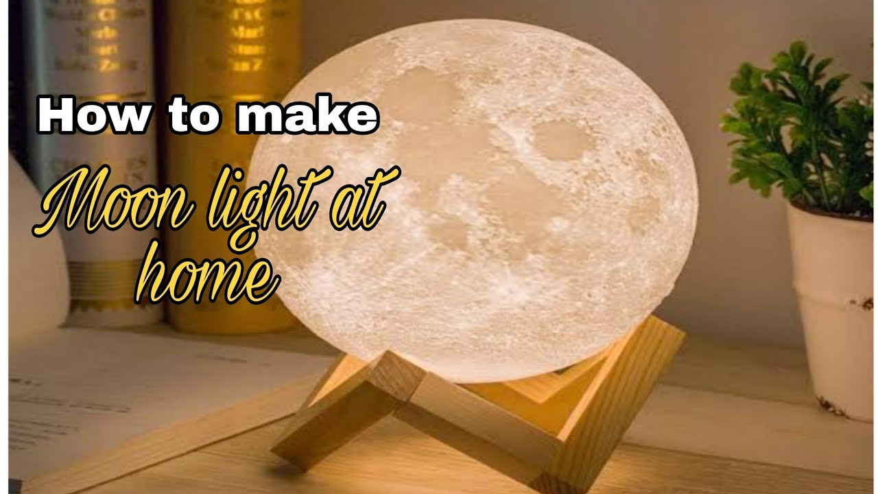 DIY Moon light / how to make Moon light from waste materials / MOON ...