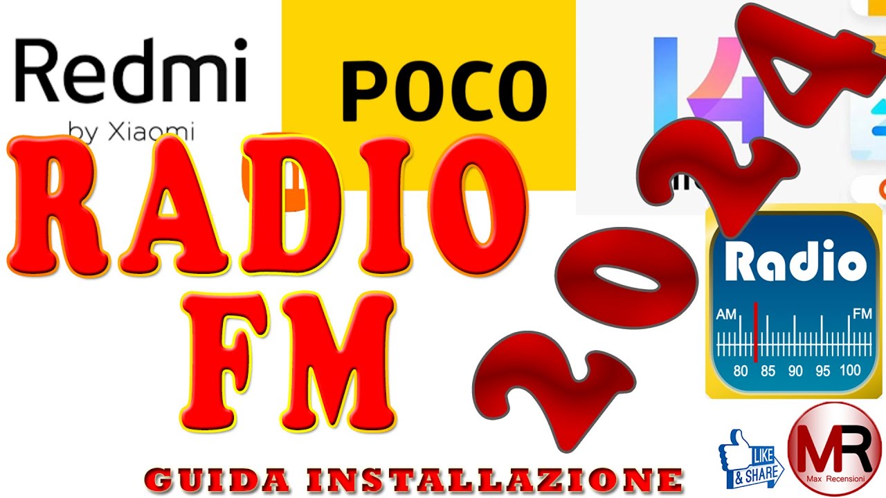 Radio FM 2024 Redmi/Poco: è ancora possibile? (si ma non su tutti ...
