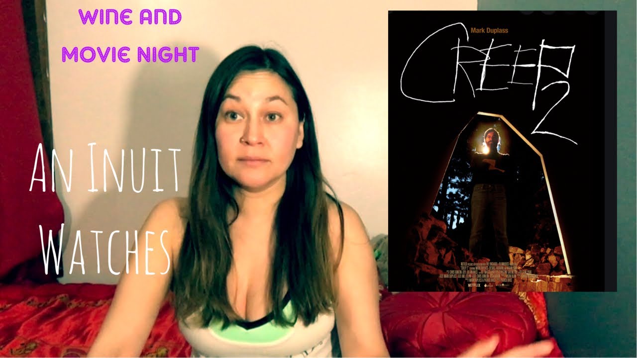Wine and Movie Night: Creep 2 - YouTube