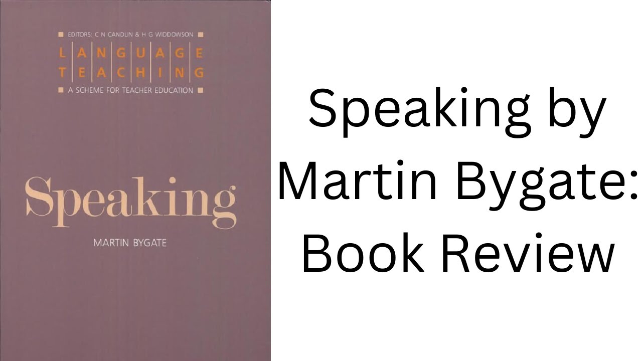 Speaking by Martin Bygate: Book Review - YouTube