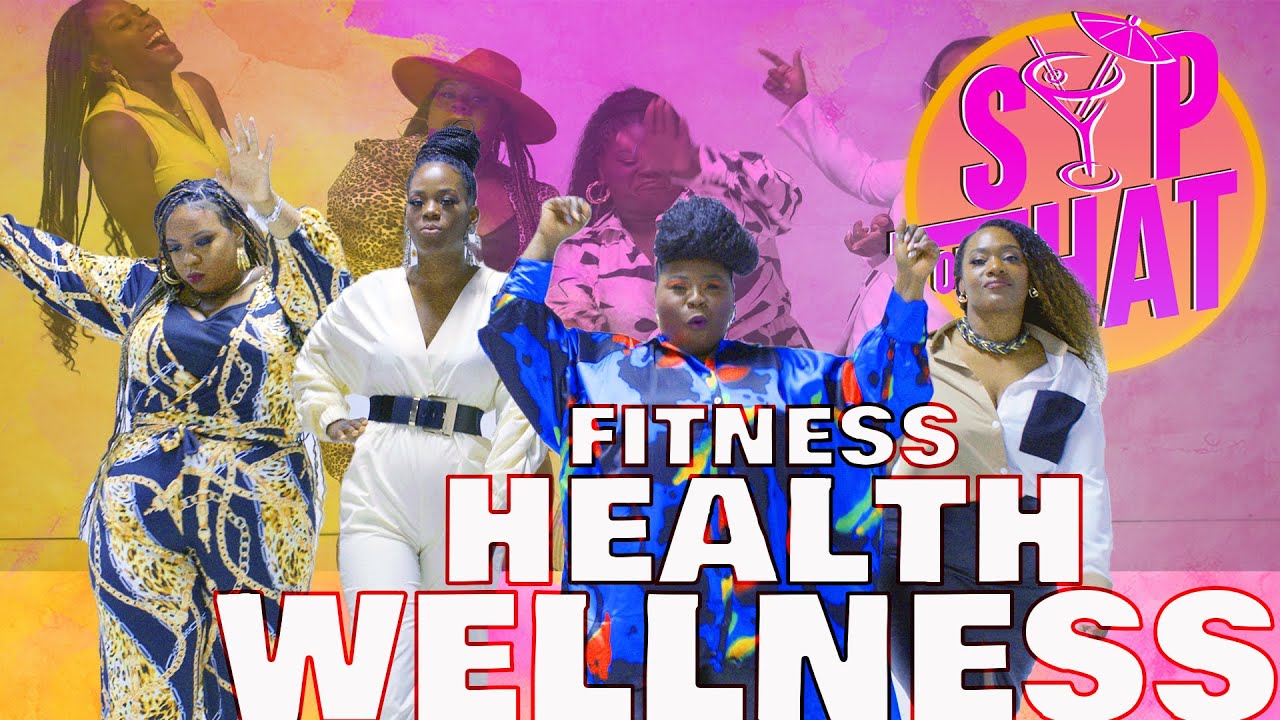 PORCIA MANN'S "SIP ON THAT" (SEASON 2 EP. 4) FITNESS HEALTH & WELLNESS ...
